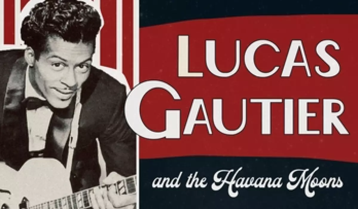 Chuck Berry | Lucas Gautier and the Havana Moons - Tribute Avenue